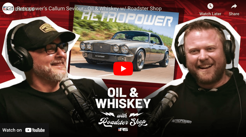 Callum Seviour Interview - Oil & Whiskey w/ Roadster Shop - RETROPOWER